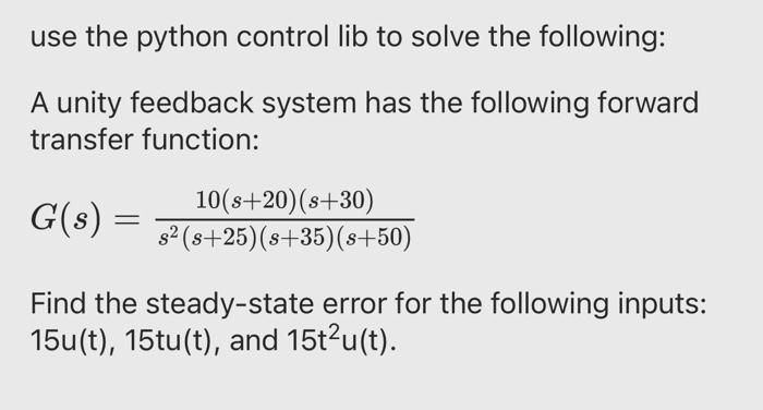 Solved use the python control lib to solve the following: A | Chegg.com