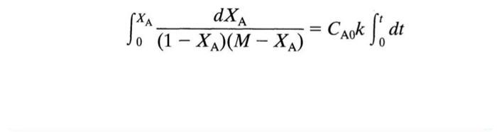 Solved ∫0XA(1−XA)(M−XA)dXA=CA0k∫0tdt | Chegg.com