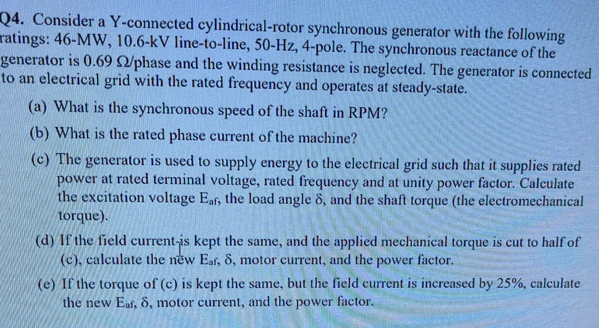 Solved Q4. ﻿Consider a Y-connected cylindrical-rotor | Chegg.com