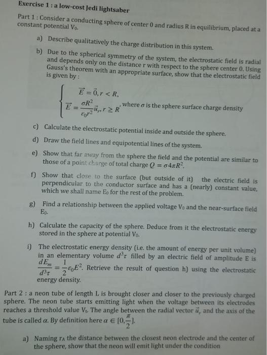 Solved Exercise 1 : a low-cost Jedi lightsaber Part 1: | Chegg.com