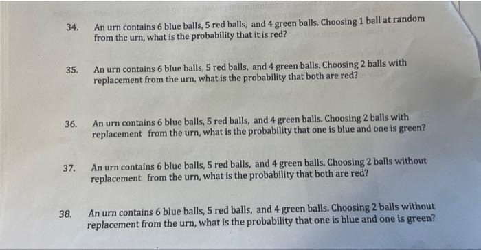 Solved 34. An urn contains 6 blue balls, 5 red balls, and 4 | Chegg.com