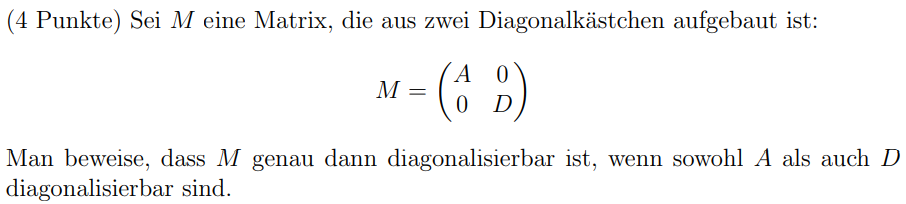 Solved (4 ﻿Punkte) ﻿Sei M ﻿eine Matrix, die aus zwei | Chegg.com