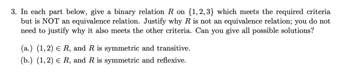 Solved 3 In Each Part Below Give A Binary Relation R On 3975