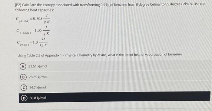 Solved [P2] Calculate the entropy associated with | Chegg.com