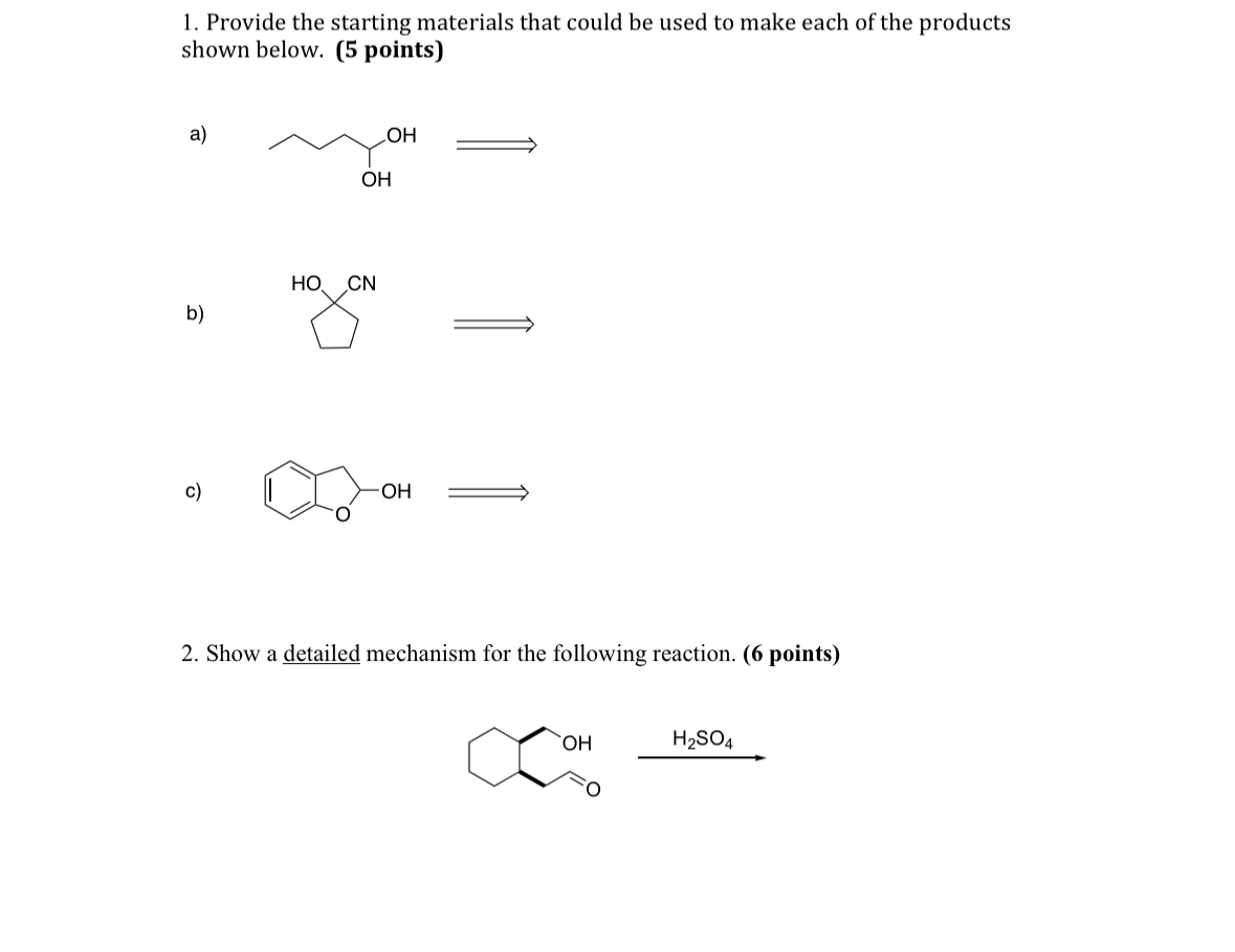 Solved Provide the starting materials that could be used to | Chegg.com