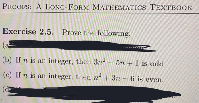 Solved (b) If n is an integer, then 3n2+5n+1 is odd. (c) If | Chegg.com