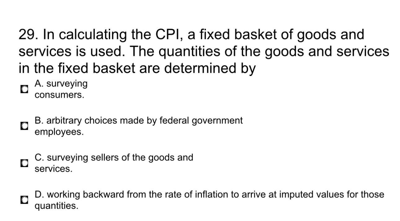 Solved In calculating the CPI, a fixed basket of goods and | Chegg.com