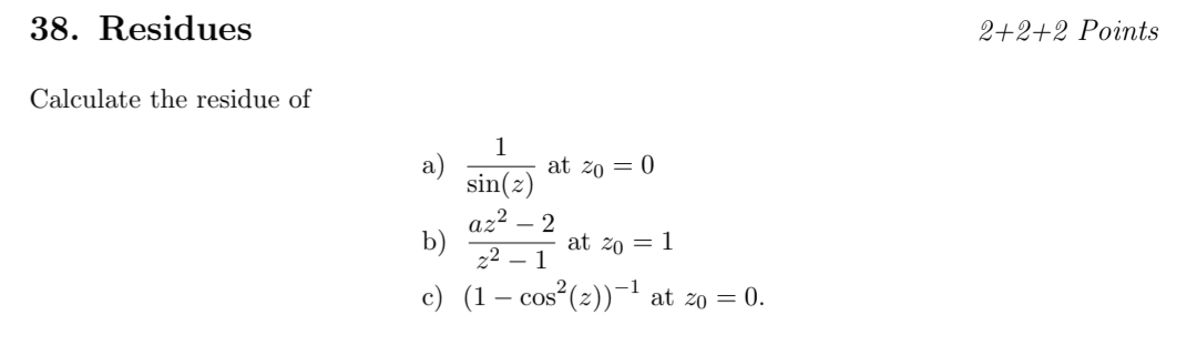 Solved Residues2+2+2 ﻿PointsCalculate the residue | Chegg.com