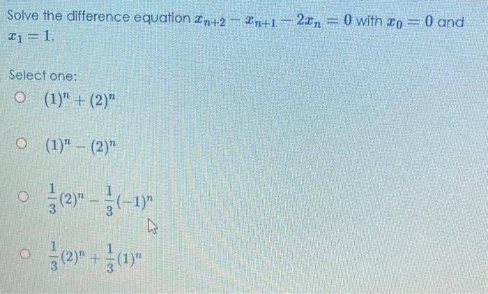 Solved Solve the difference equation 2n+2 - Pn+1 - 22n = 0 | Chegg.com