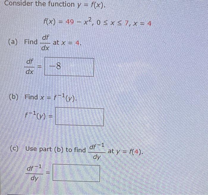 Solved Consider the function y=f(x). f(x)=49−x2,0≤x≤7,x=4 | Chegg.com