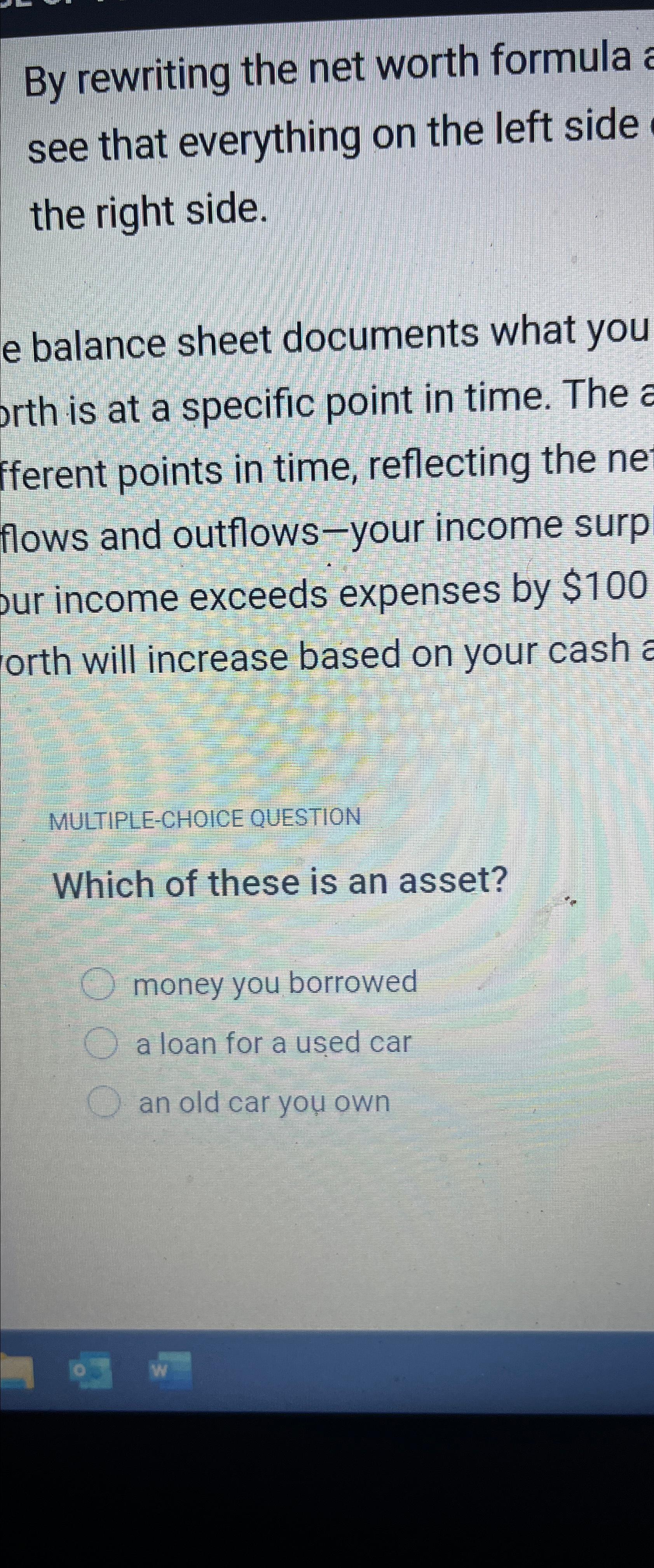 Solved By rewriting the net worth formula see that | Chegg.com