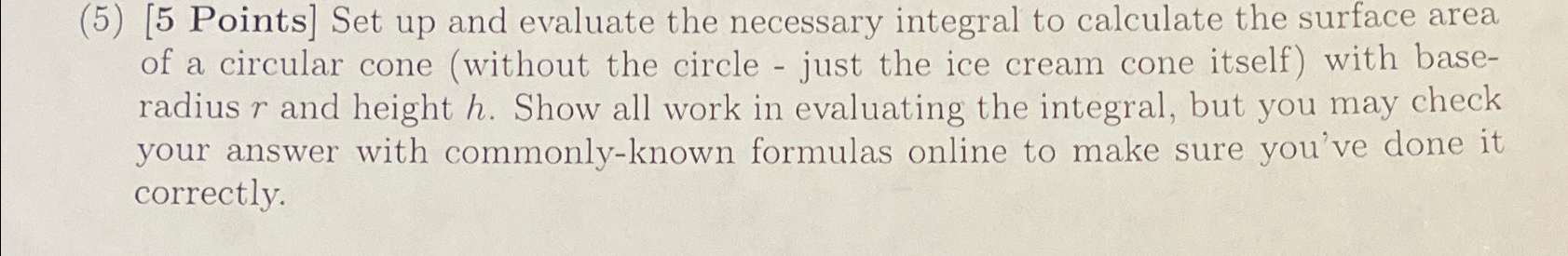 Solved (5) [5 ﻿Points] ﻿Set up and evaluate the necessary | Chegg.com