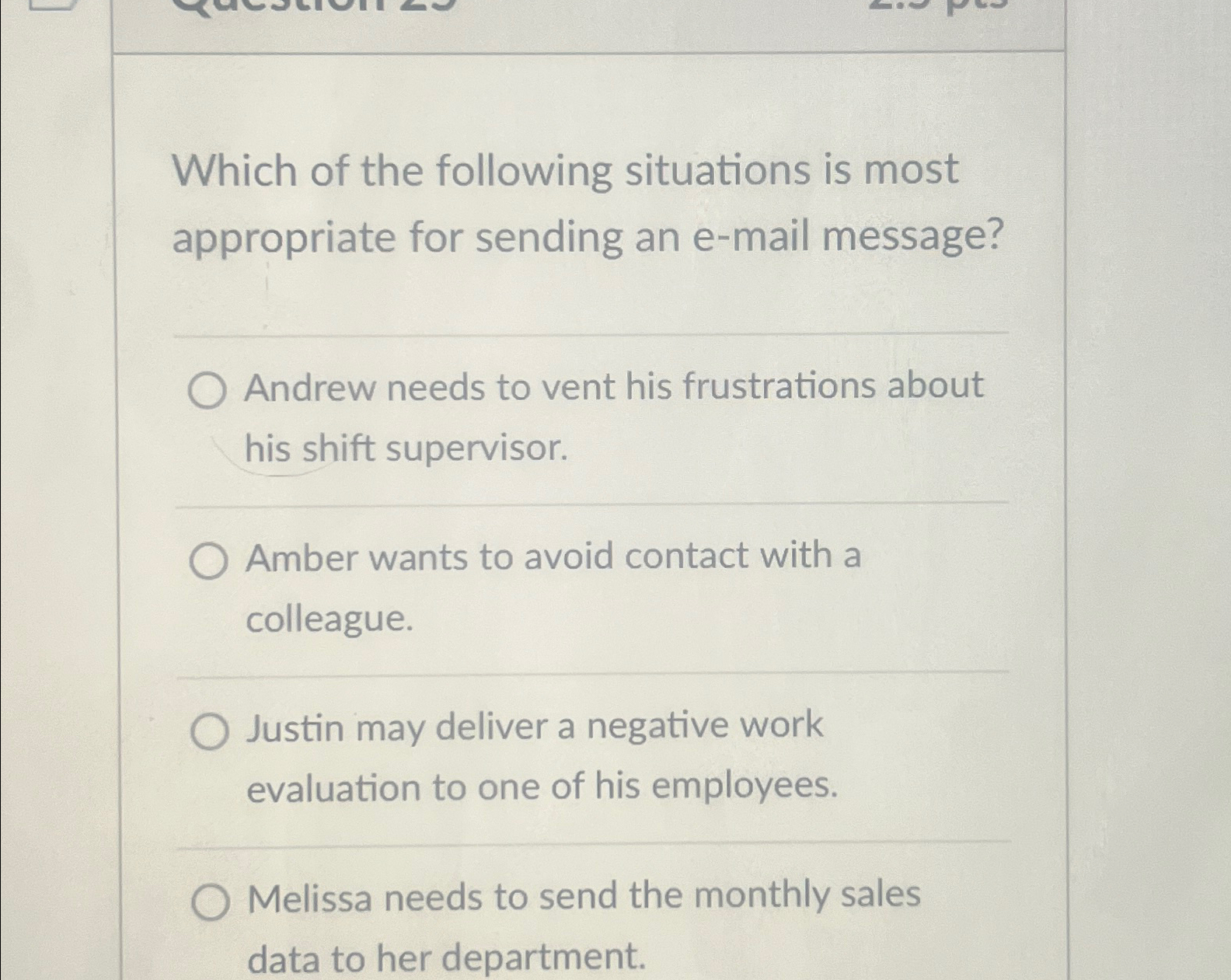 Solved Which of the following situations is most appropriate | Chegg.com