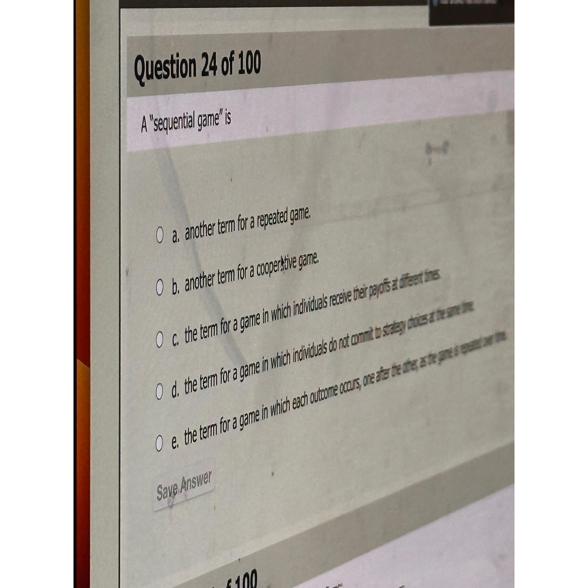 Solved Question 24 ﻿of 100A "seqUential game" is | Chegg.com