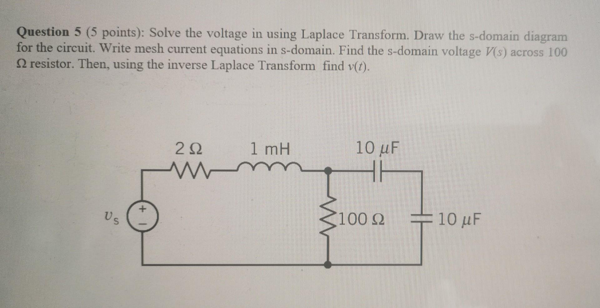 Solved Question 5 (5 points): Solve the voltage in using | Chegg.com