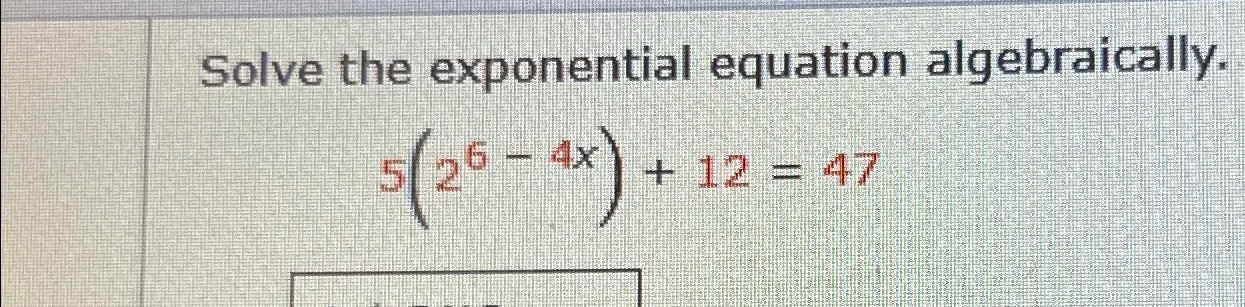 Solved Solve the exponential equation | Chegg.com