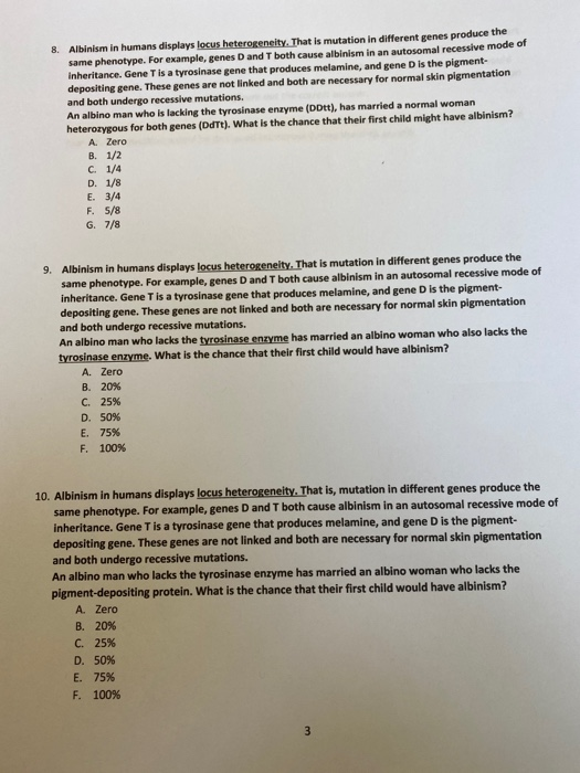 Solved 8. Albinism in humans displays locus heterogeneity. | Chegg.com