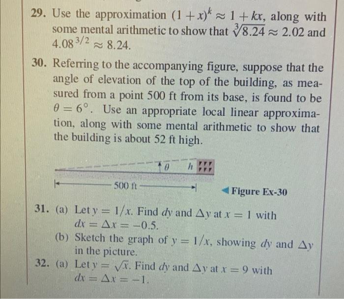 Solved 29. Use the approximation (1 + x)" ~1+kx, along with | Chegg.com