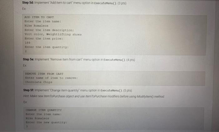 Solved Step 5c: Implement 'Output items' descriptions' menu | Chegg.com