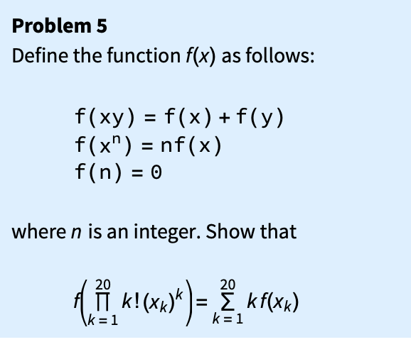 Solved IN MATHEMATICA CODE: Problem 5Define the function | Chegg.com