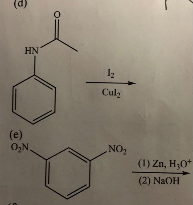 Solved CuI2 I2 (e) (2) Zn,H3O+NaOH | Chegg.com
