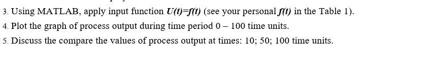 Solved SIMULATION OF PROCESS DYNAMICS USING MATLAB AND | Chegg.com
