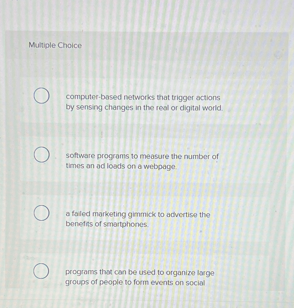 Solved Multiple Choicecomputer-based networks that trigger | Chegg.com