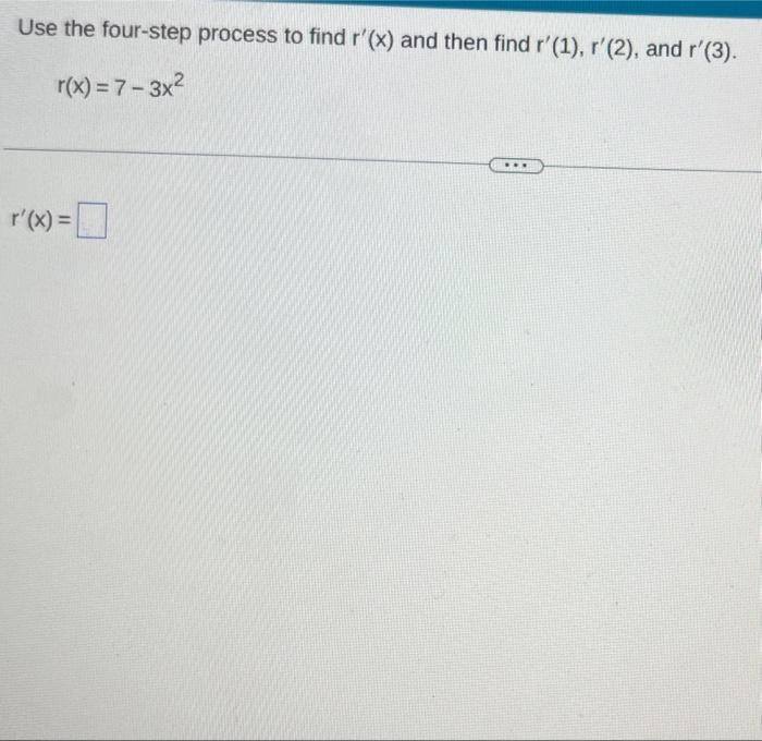 Solved Use the four-step process to find r′(x) and then find | Chegg.com