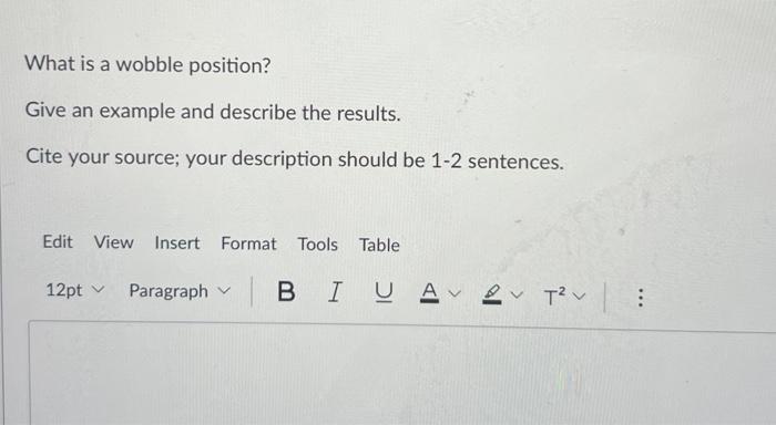 Solved What is a wobble position? Give an example and | Chegg.com