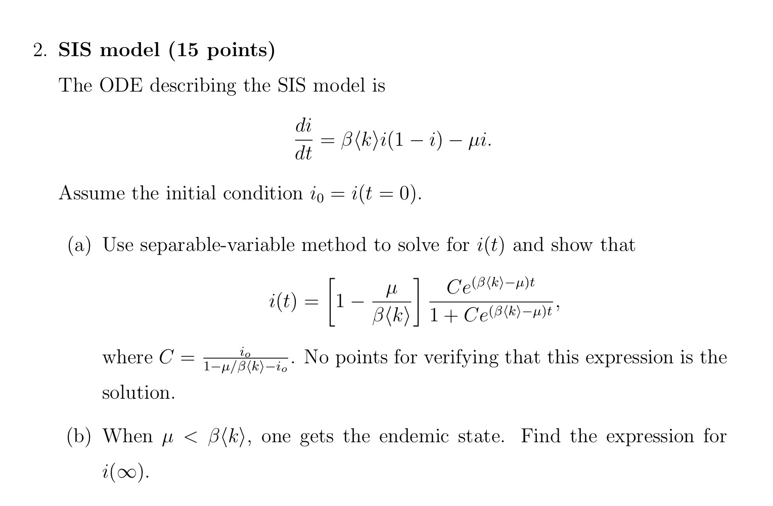 Solved SIS model (15 ﻿points)The ODE describing the SIS | Chegg.com