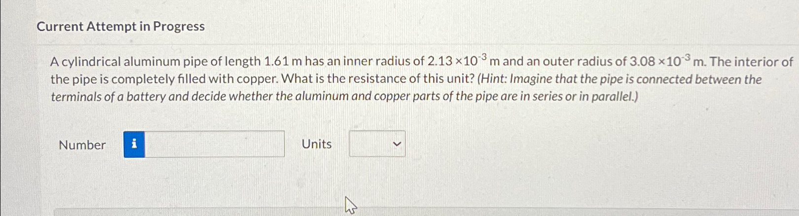 Solved Current Attempt in Progress\\nA cylindrical aluminum | Chegg.com