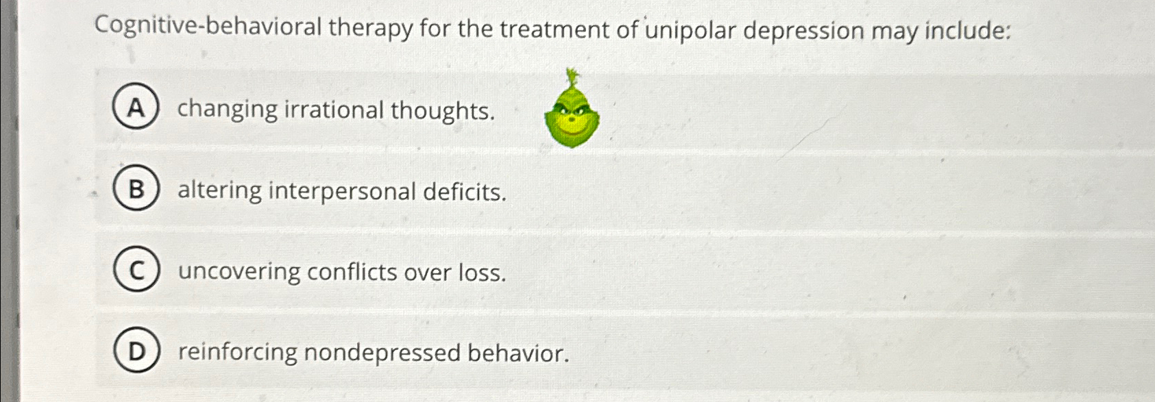 Solved Cognitive-behavioral therapy for the treatment of | Chegg.com