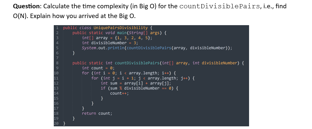 Solved Question: Calculate the time complexity (in Big O) | Chegg.com