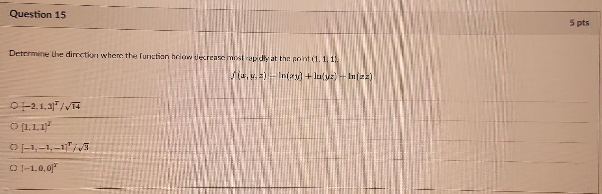 Solved Determine the direction where the function below | Chegg.com