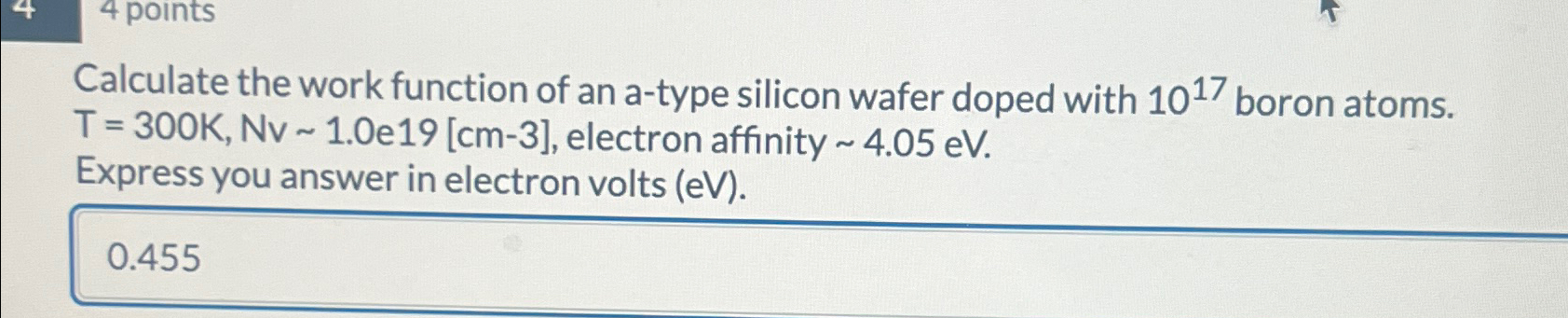 Solved Calculate the work function of an a-type silicon | Chegg.com