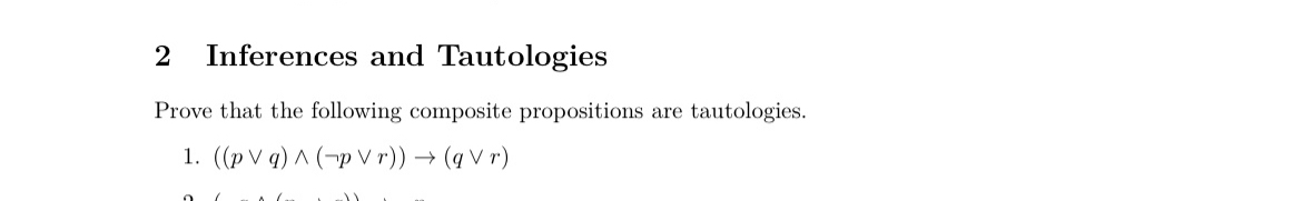 Solved 2 ﻿Inferences and TautologiesProve that the following | Chegg.com