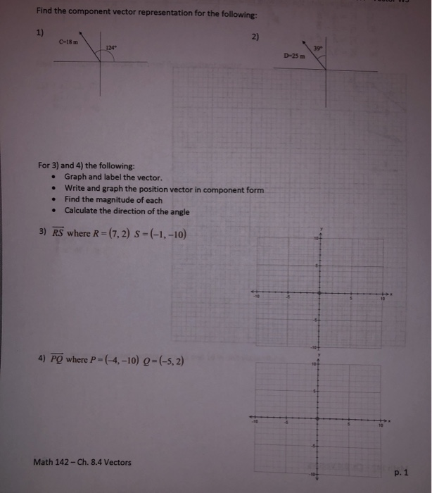 Solved Find the component vector representation for the | Chegg.com