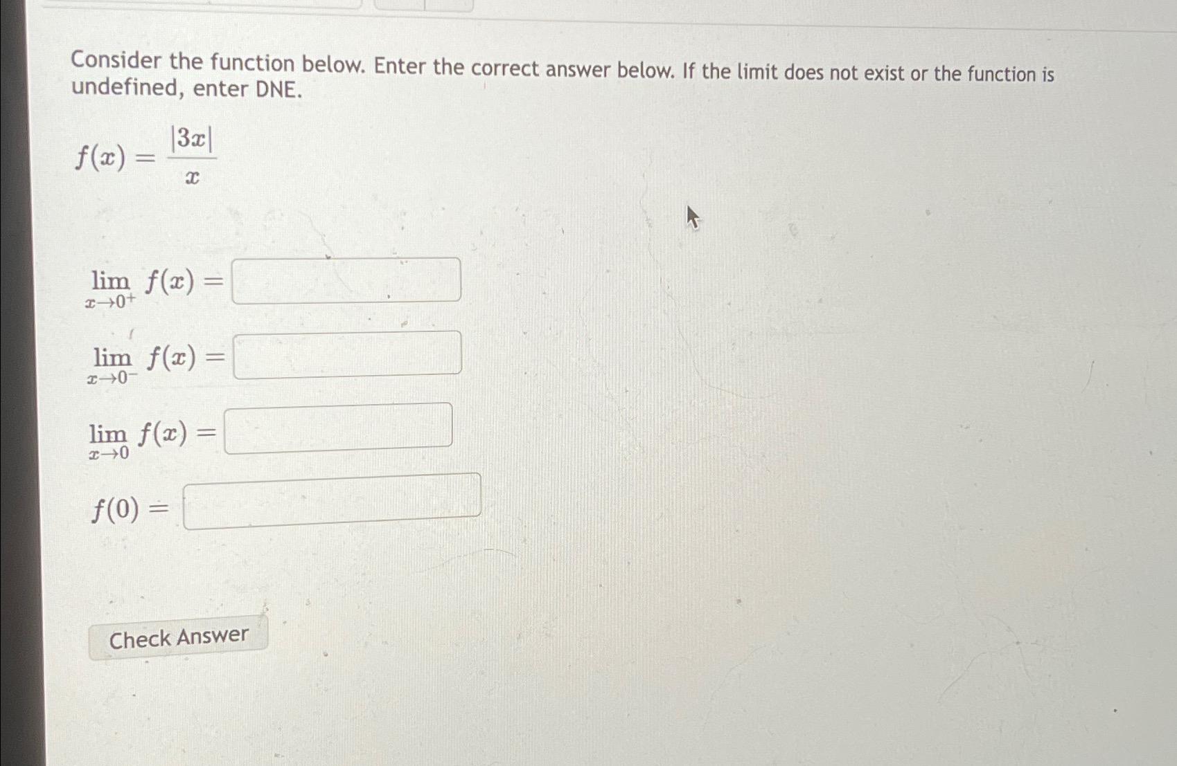 Solved Consider the function below. Enter the correct answer | Chegg.com