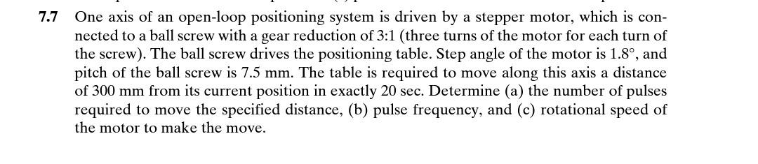 Solved 7.7 One axis of an open-loop positioning system is | Chegg.com