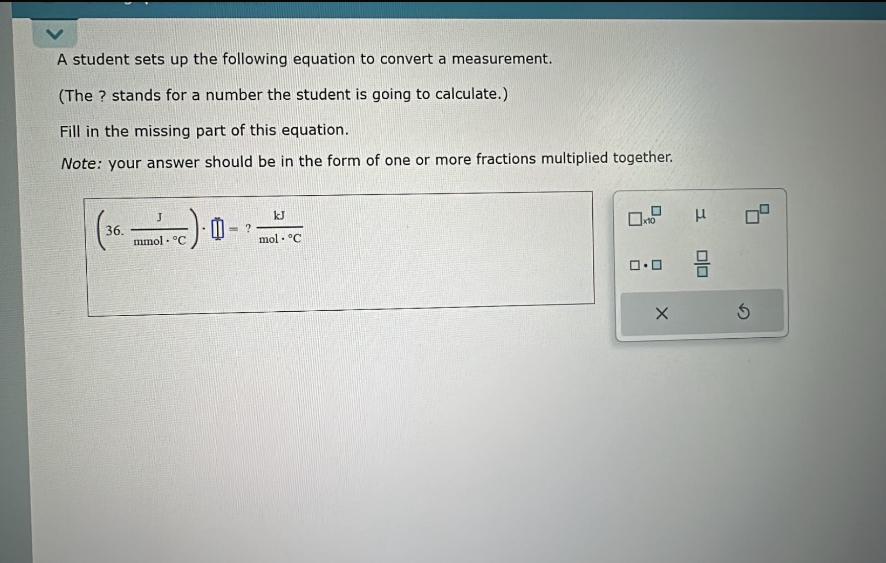 A student sets up the following equation to convert a | Chegg.com