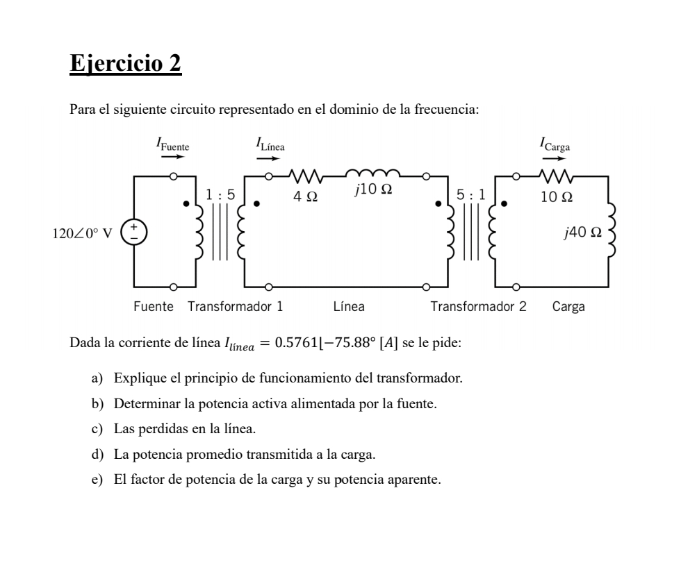 Ejercicio 2Para el siguiente circuito representado en | Chegg.com