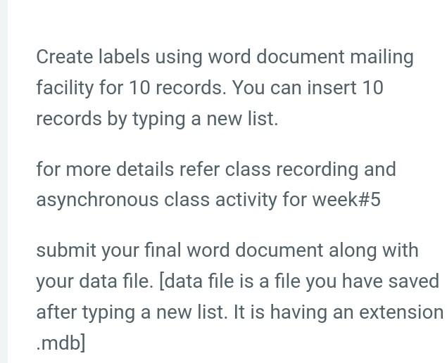 Solved Create labels using word document mailing facility | Chegg.com