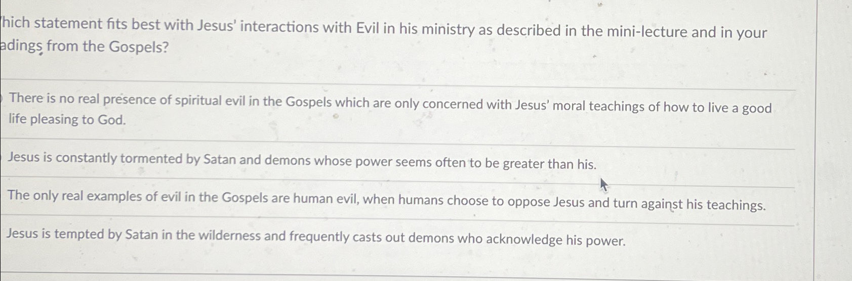 Solved Which statement fits best with Jesus' interactions | Chegg.com