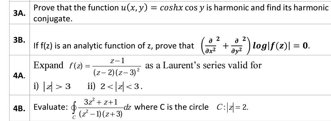 Solved 3A. Prove that the function u(x,y)=coshxcosy is | Chegg.com