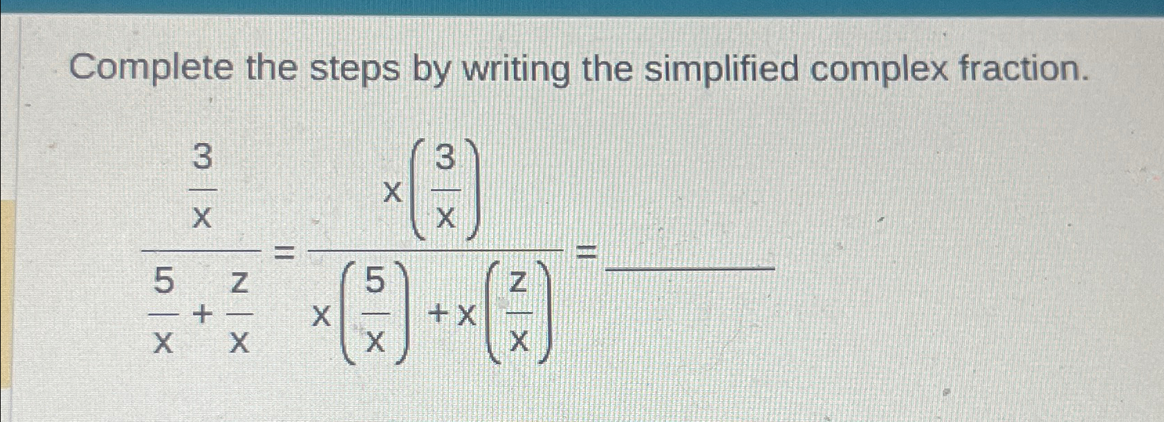 Solved Complete the steps by writing the simplified complex | Chegg.com