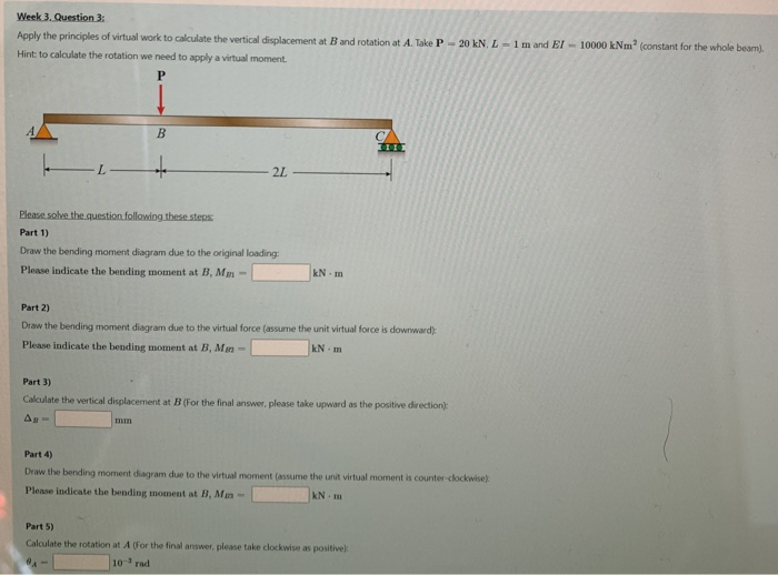 Solved Week 3. Question 3: Apply the principles of virtual | Chegg.com
