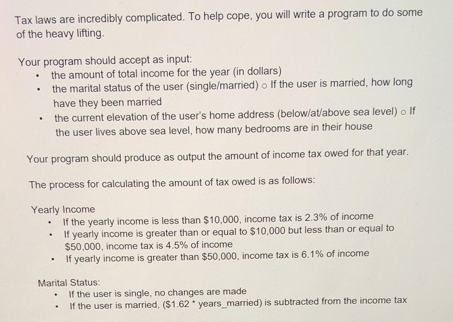 Solved Tax laws are incredibly complicated. To help cope, | Chegg.com