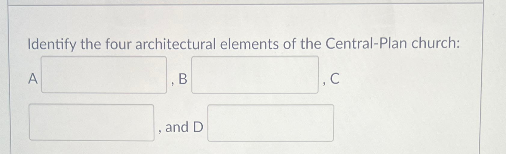 Solved Identify the four architectural elements of the | Chegg.com