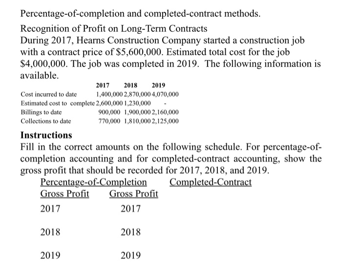 Solved Percentage-of-completion and completed-contract | Chegg.com