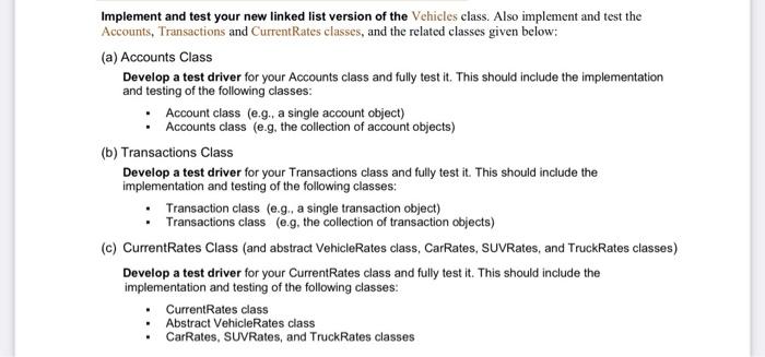 Solved CurrentRates Class (aggregation of VehicleRate | Chegg.com